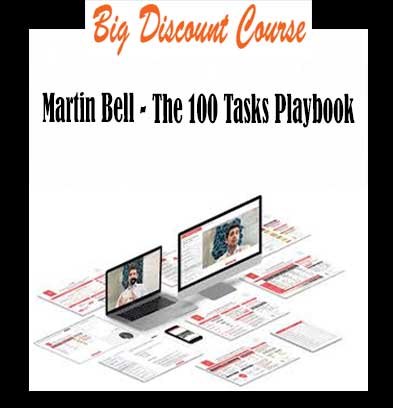 £10 Martin Bell - The 100 Tasks Playbook - Bigdiscountcourse