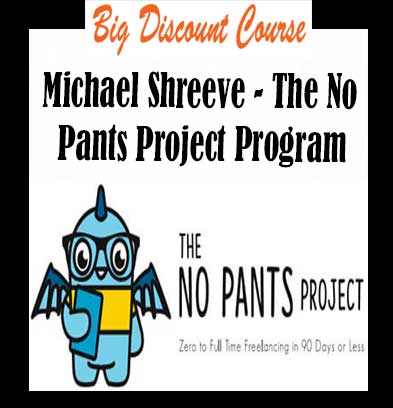 £10 Michael Shreeve - The No Pants Project Program - Bigdiscountcourse