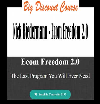[10] Nick Biedermann - Ecom Freedom 2.0 - Bigdiscountcourse