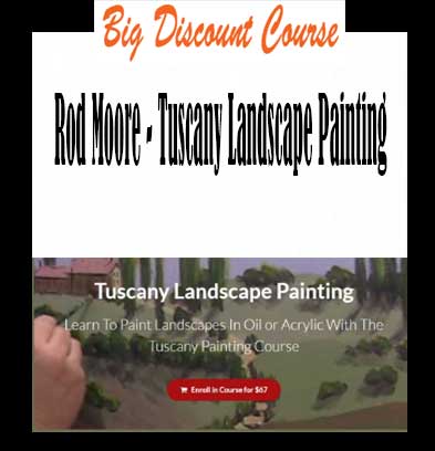 [10] Rod Moore - Tuscany Landscape Painting - Bigdiscountcourse