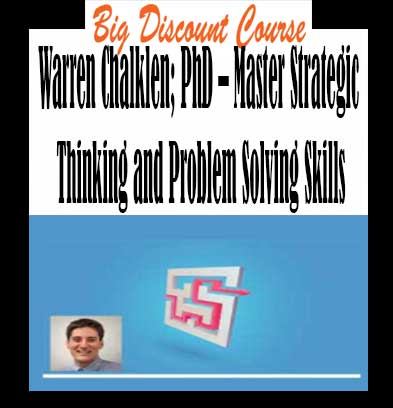 [10] Warren Chalklen; PhD – Master Strategic Thinking and Problem ...