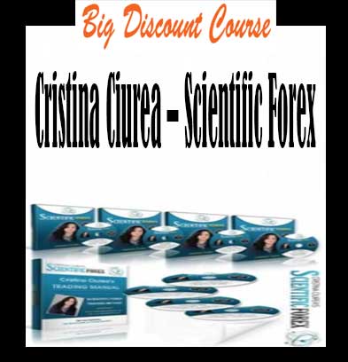 [10] Cristina Ciurea – Scientific Forex - Bigdiscountcourse