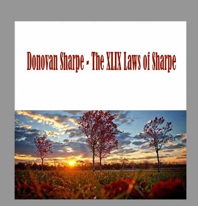 Donovan Sharpe - The XLIX Laws of Sharpe - Bigdiscountcourse